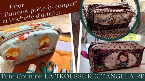 Tuto Couture La Trousse Rectangulaire De La Pochette D Artiste