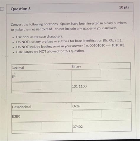 Solved Question 5 10 Pts Convert The Following Notations