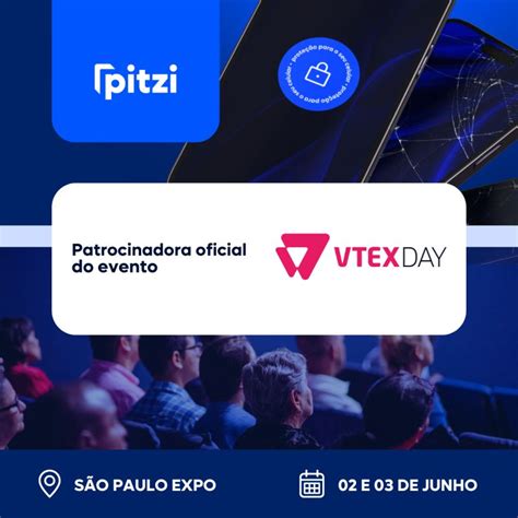 A Pitzi Estreia No Vtex Day 2025 Pitzi