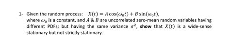 solved 1 ﻿given the random process
