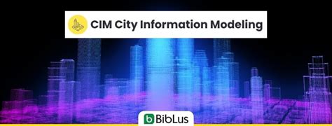 city information modeling cim the digital revolution for smart cities
