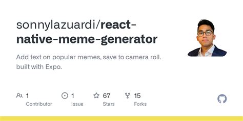 GitHub Sonnylazuardi React Native Meme Generator Add Text On Popular Memes Save To Camera