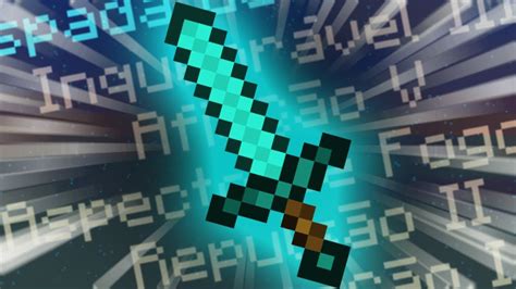 Os Melhores Encantamentos Para Espada No Minecraft 1 20 Yout