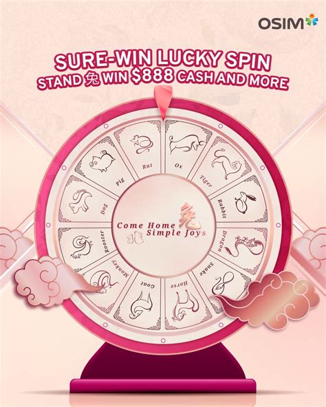 Osim Sure Win Lucky Spin Ring In The Lunar New Year With Prosperity