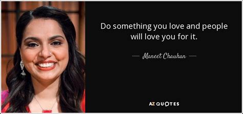 Quotes By Maneet Chauhan A Z Quotes