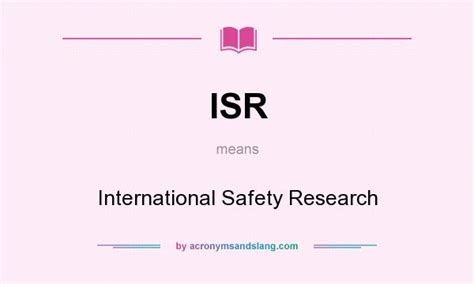 ISR International Safety Research In Undefined By AcronymsAndSlang Com
