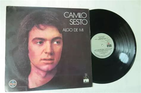 Vinyl Vinilo Lps Acetato Camilo Sesto Algo De Mi Balada Cuotas sin interés