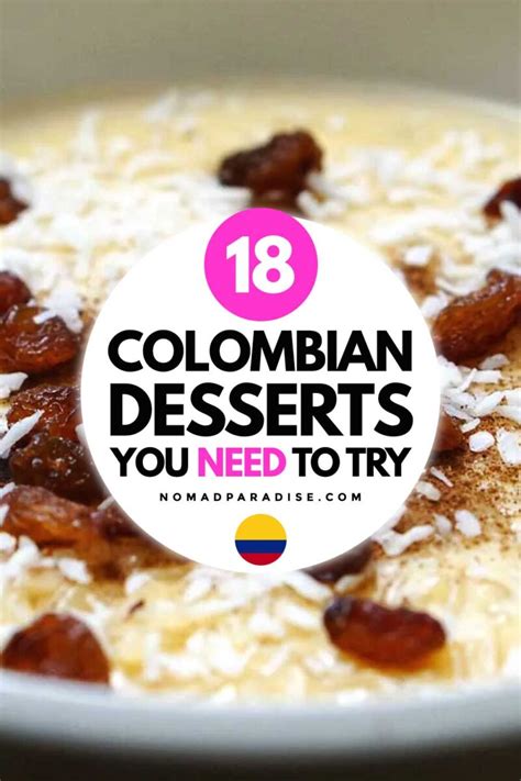 Colombian Desserts A Local Tells Us How To Treat Yourself Like A Real