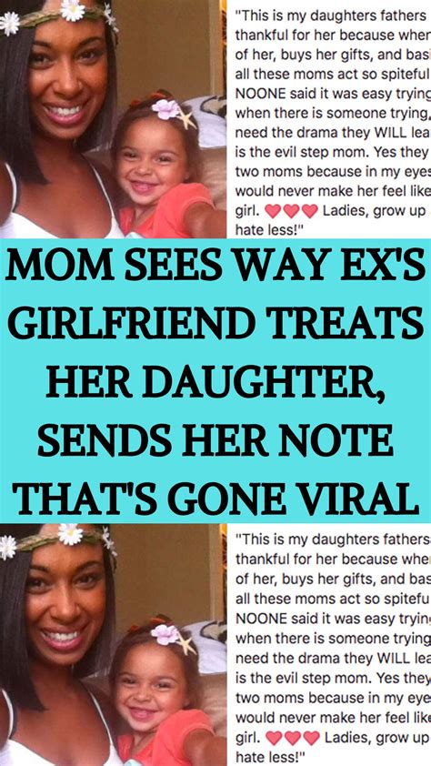 Mom Sees How Ex S New Girlfriend Treats Her Daughter Sends Her A Letter
