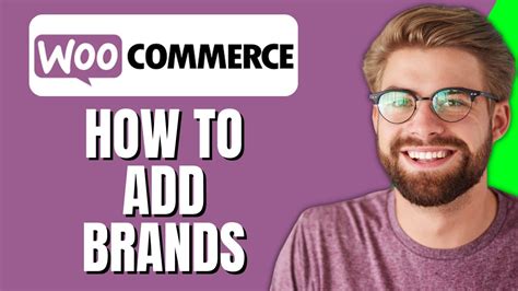 Woocommerce How To Add Brands Youtube