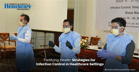 Fortifying Health Strategies For Infection Control In Healthcare Settings