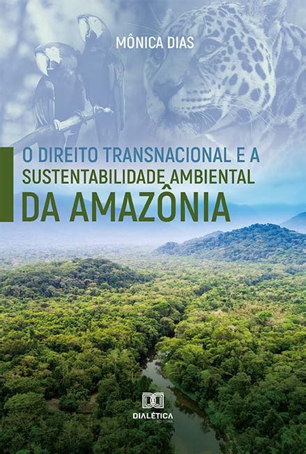 O Direito Transnacional E A Sustentabilidade Ambiental Da Amazônia