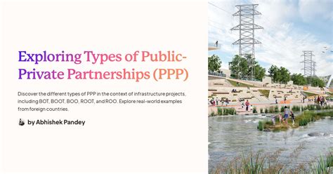 Exploring Types Of Public Private Partnerships Ppp