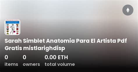 Sarah Simblet Anatomia Para El Artista Pdf Gratis Mistlarighdisp Collection OpenSea