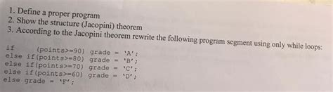 solved 1 define a proper program 2 show the structure