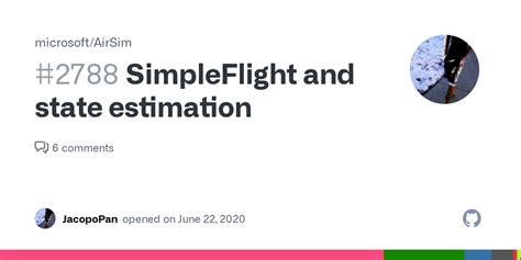 Simpleflight And State Estimation · Issue 2788 · Microsoftairsim · Github