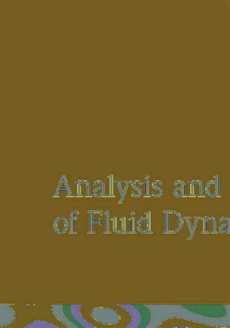 Analysis And Simulation Of Fluid Dynamics 1st Edition Premiumjs Store