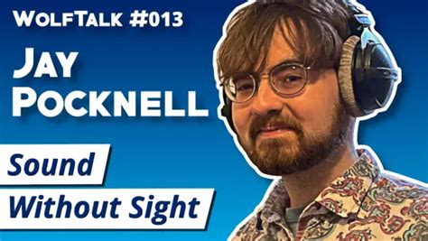 How To Create Accessible Audio Software With Jay Pocknell Wolftalk