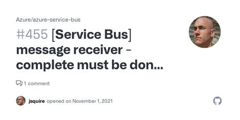 Service Bus Message Receiver Complete Must Be Done Via The Same