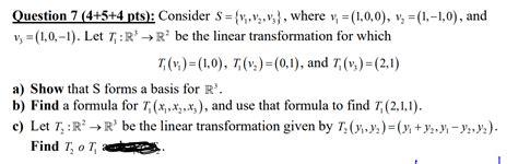 Solved Question 7454 Pts Consider S V1v2v3 Where