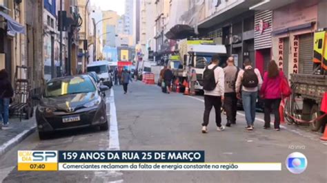Vídeo 159 Anos Da Rua 25 De Março Bom Dia Sp G1