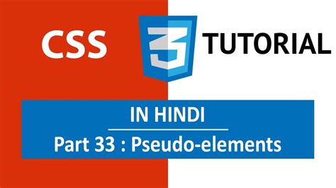 Css Tutorial In Hindi Part 33 Css Pseudo Elements Youtube