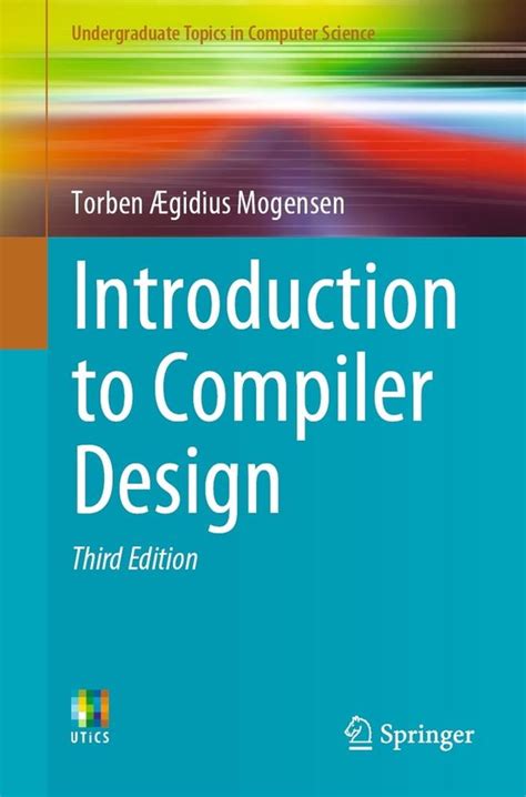 Undergraduate Topics In Computer Science Introduction To Compiler Design Ebook Bol