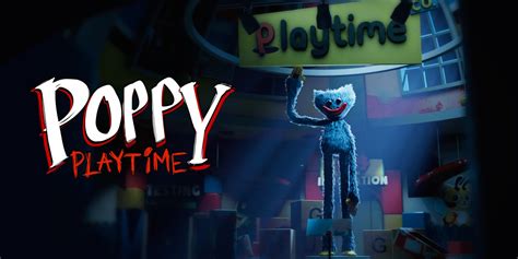 Poppy Playtime Chapitre 1 Jeux à télécharger sur Nintendo Switch