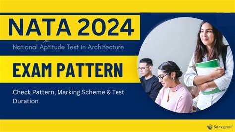 Nata 2024 Exam Tomorrow Check Marking Scheme And Pattern Here Sarvgyan