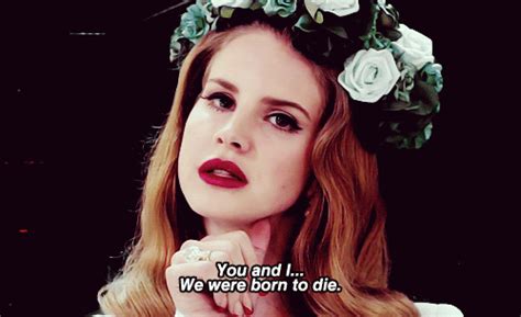 Lana Del Rey Born To Die Lyrics