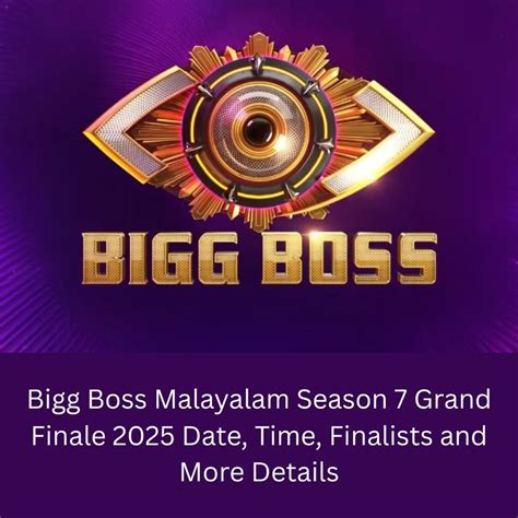 Bigg Boss Malayalam Time In Asianet Season 7 Complete Telecast Schedule