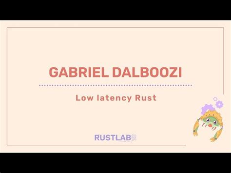 free video low latency performance optimization in rust from rustlab conference class central