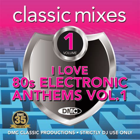 Va Dmc Classic Mixes I Love 80s Electronic Anthems Vol1 2018 Mp3