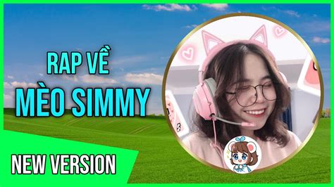 Rap Về Mèo Simmy New Version TKT Official Hero Team YouTube Music