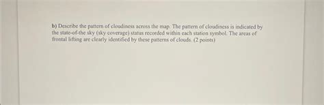 Daily Weather Maps Are Known As Synoptic Maps Chegg Com
