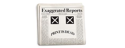 Reports Of Print Medias Demise May Be Greatly Exaggerated Cam Marston