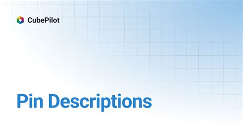 Pin Descriptions Cubepilot