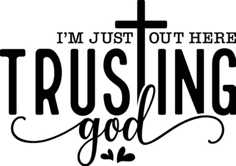 Im Just Out Here Trusting God Christians Tshirt Design Free Svg