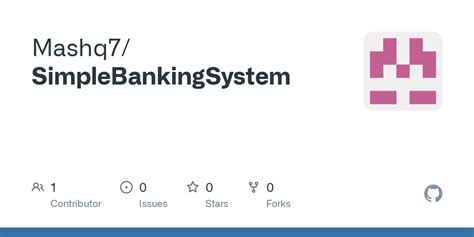 github mashq7 simplebankingsystem