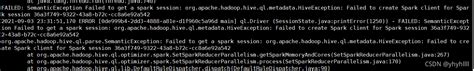 Hive On Spark 提交任务出现问题semanticexception Failed To Get A Spark Session