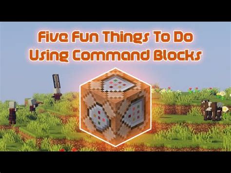 5 Fun Things To Do Using Command Blocks In MineCraft YouTube