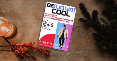 Enter To Win Author Austin Dragons Be Liquid Cool Kindle Giveaway