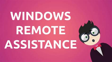 Windows Remote Assistance Youtube