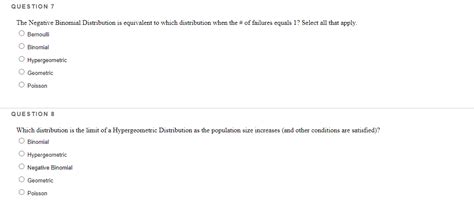Solved Question 7 The Negative Binomial Distribution Is
