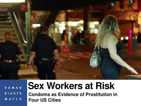 Ppt Ending Condoms As Evidence Protecting Sex Workers Rights