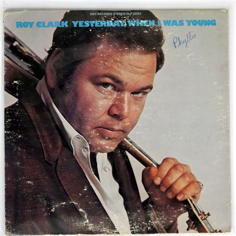 Yahoo オークション Roy Clark Yesterday When I Was Young Dot Dlp2