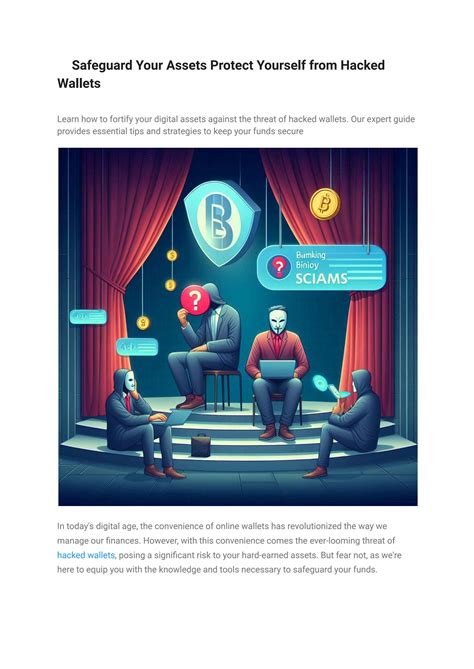 Safeguard Your Assets Protect Yourself From Hacked Wallets By Malik Faisal Dubran Issuu