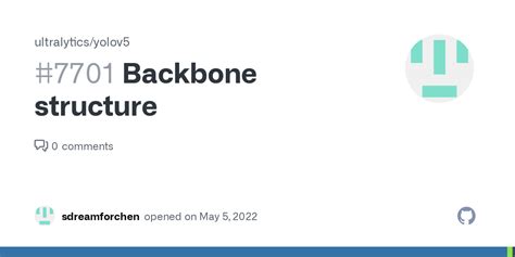 Backbone Structure · Issue 7701 · Ultralyticsyolov5 · Github