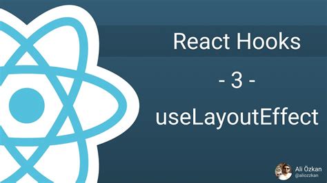 React Hooks Uselayouteffect Kullanımı Youtube
