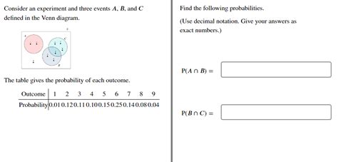 Solved Consider An Experiment And Three Events A B And C Chegg Com